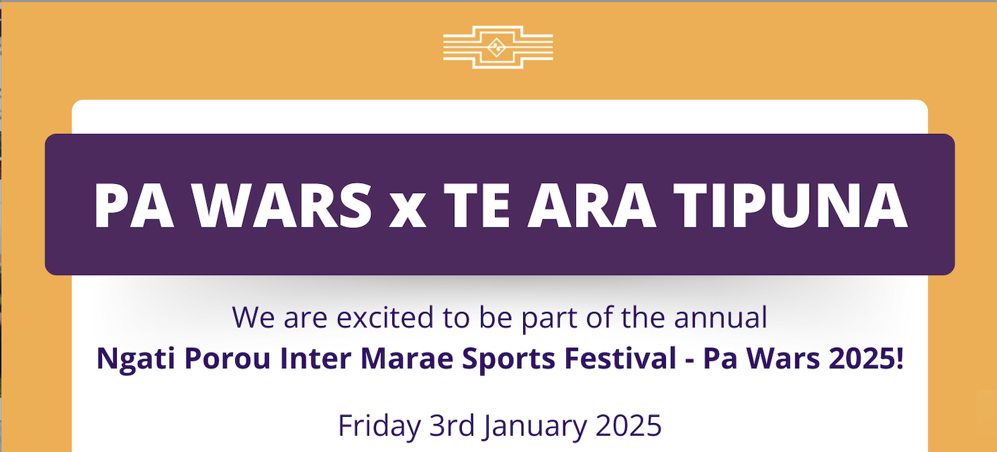 KAUPAPA 🗓️ | PA WARS x TE ARA TIPUNA - Te Ara Tipuna